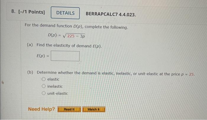 Solved For the demand function D(p), complete the following. | Chegg.com