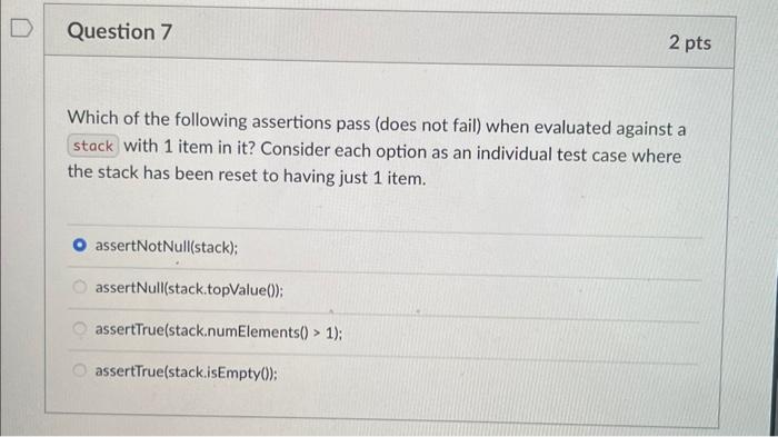 Solved Which of the following assertions pass (does not | Chegg.com