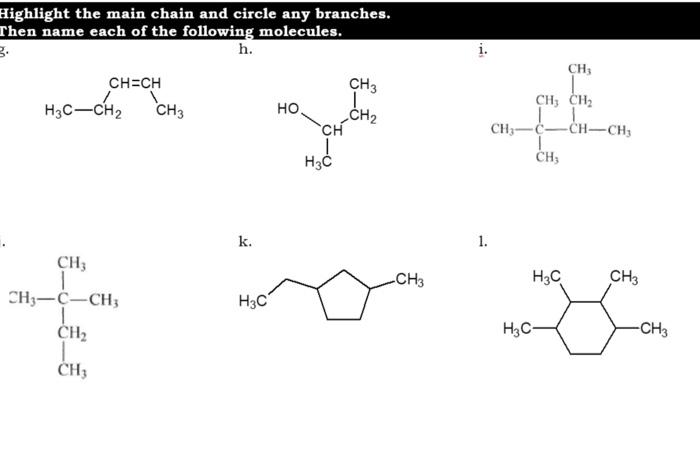 Solved Hydrocarbon Practice Highlight the main chain and | Chegg.com