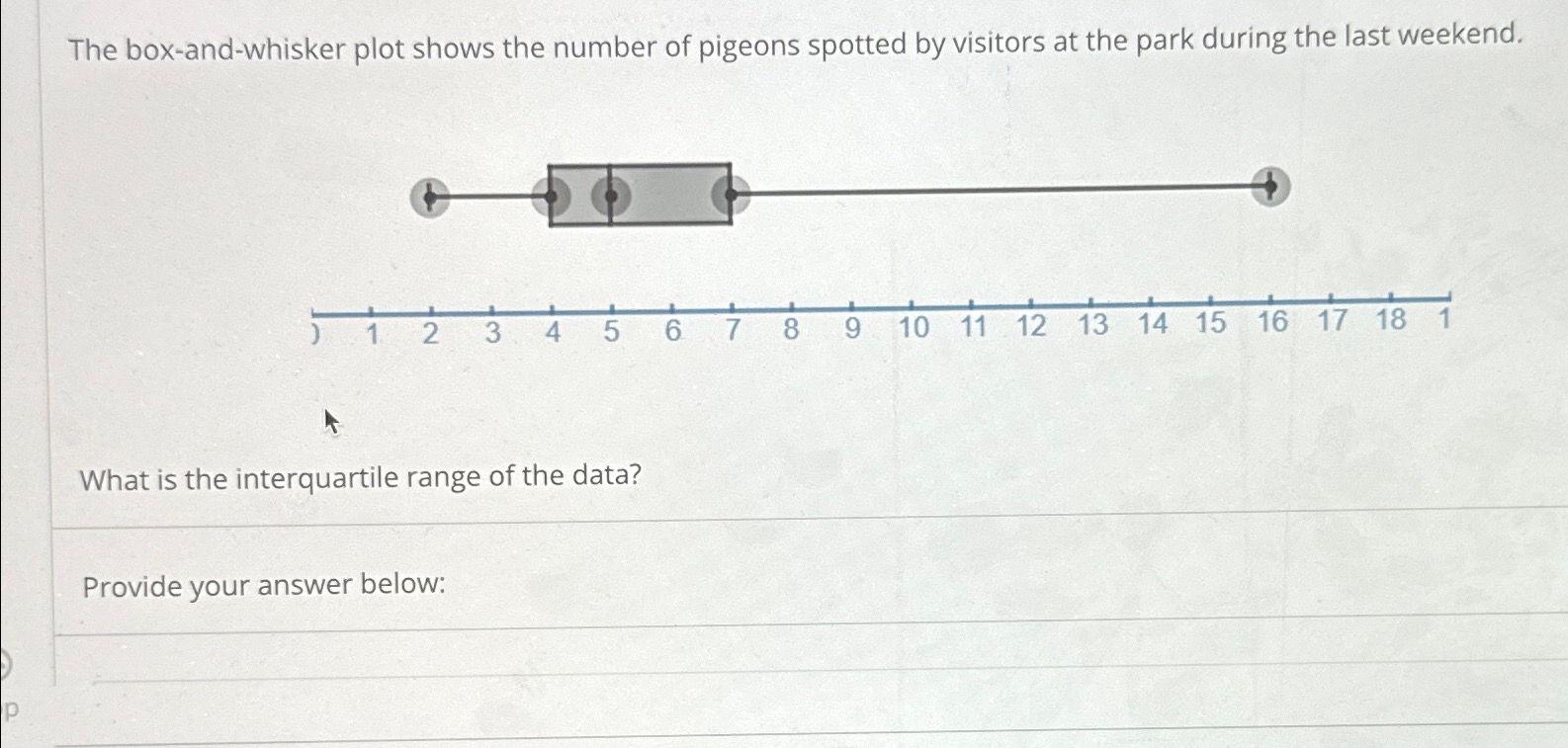 Solved The box-and-whisker plot shows the number of pigeons | Chegg.com