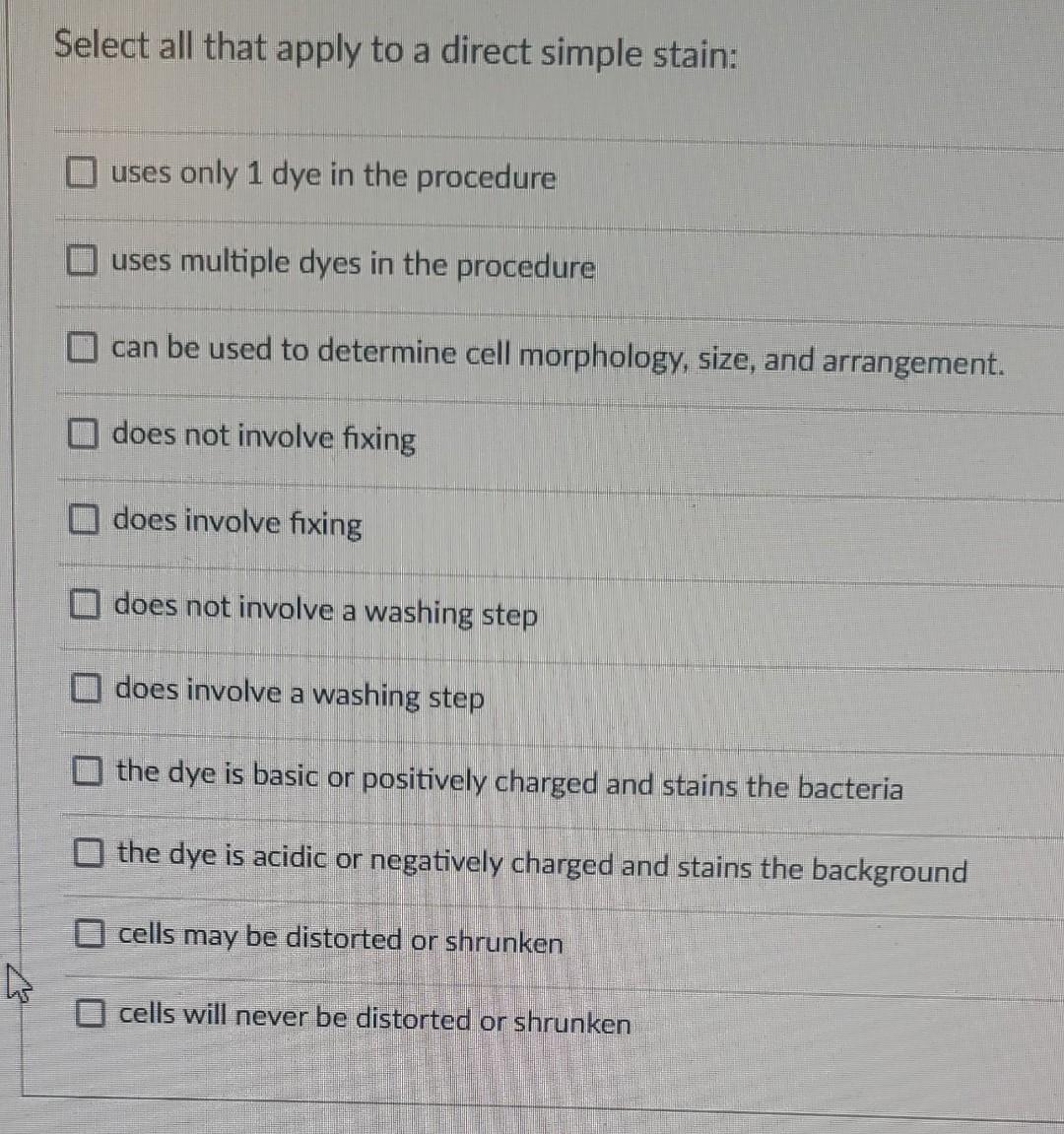 Solved Select all that apply to a direct simple stain: uses | Chegg.com