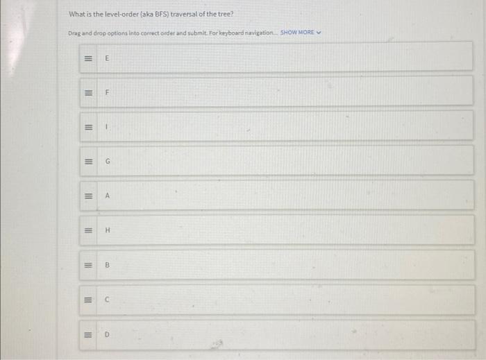 Solved Questions #9 - Trees E B F LA А C G All questions | Chegg.com