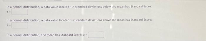 Solved In a normal distribution, a data value located 1.4 | Chegg.com