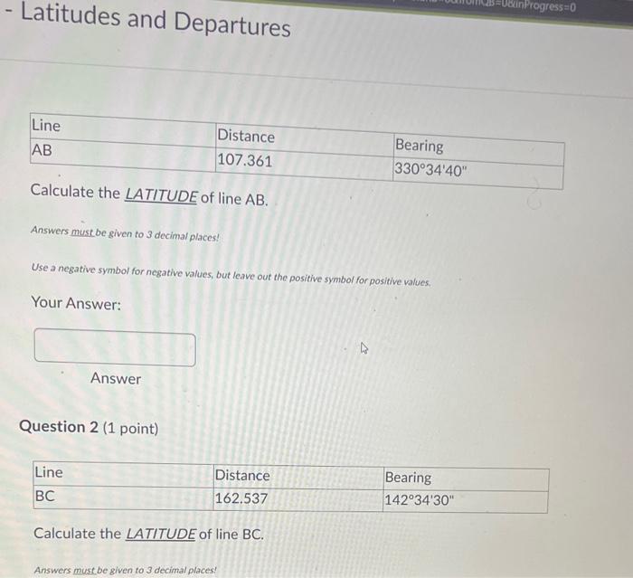 Solved - Latitudes and Departures Calculate the LATITUDE of | Chegg.com