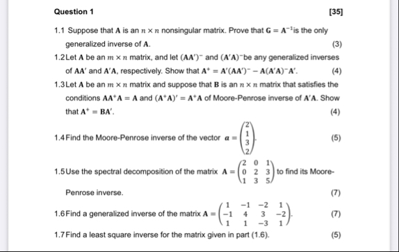 Solved Question 1[35]1.1 ﻿Suppose that A ﻿is an n×n | Chegg.com