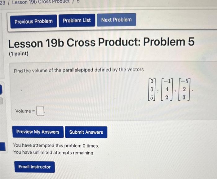 Solved Lesson 19b Cross Product: Problem 5 (1 point) Find | Chegg.com