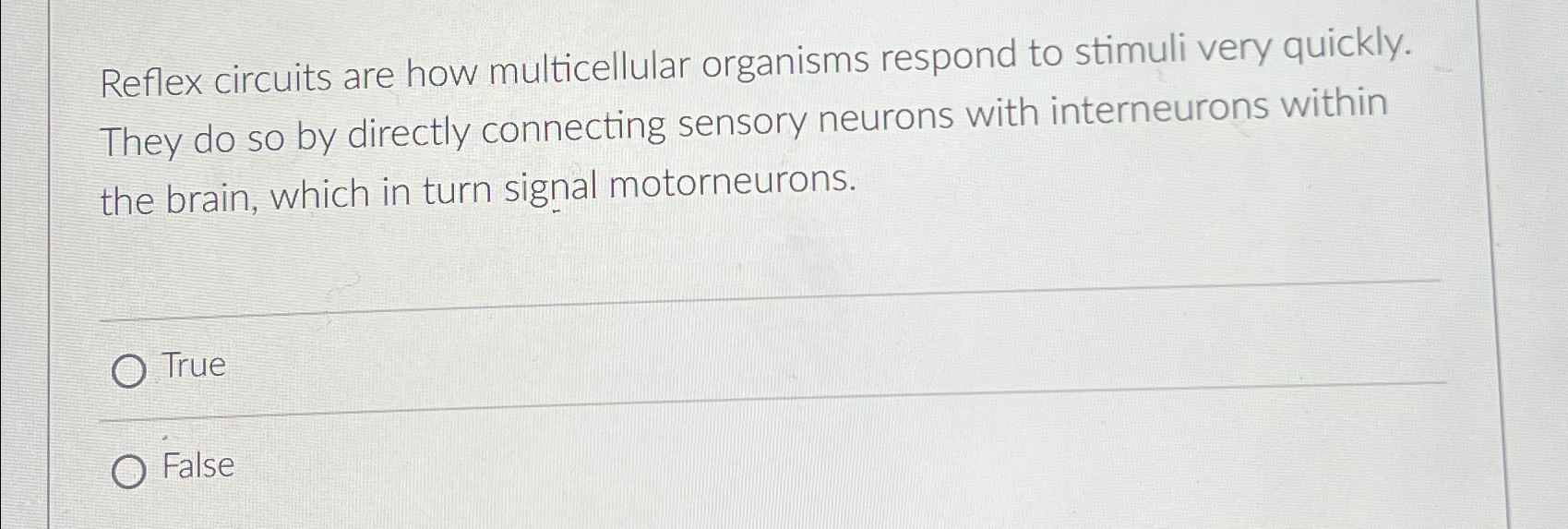 Solved Reflex circuits are how multicellular organisms | Chegg.com
