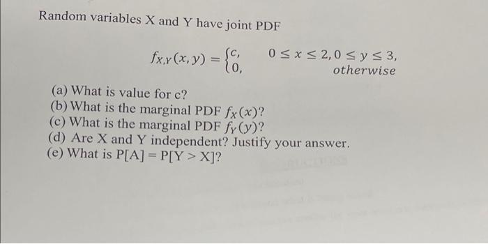 Solved Random variables X and Y have joint PDF fx.r(x, y) = | Chegg.com