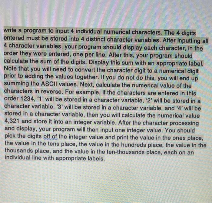 Solved write a program to input 4 individual numerical | Chegg.com