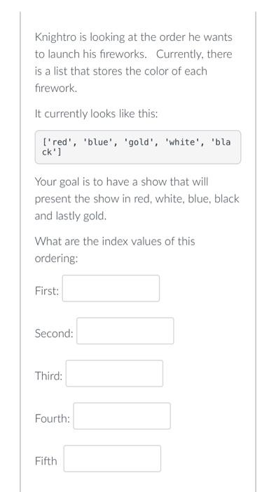 Solved Knightro is looking at the order he wants to launch | Chegg.com