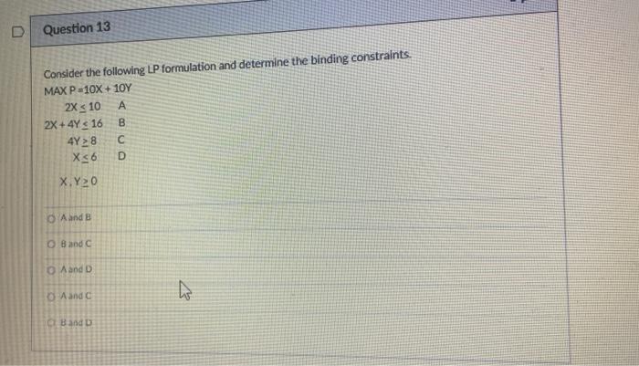 Solved D Question 13 Consider the following LP formulation | Chegg.com