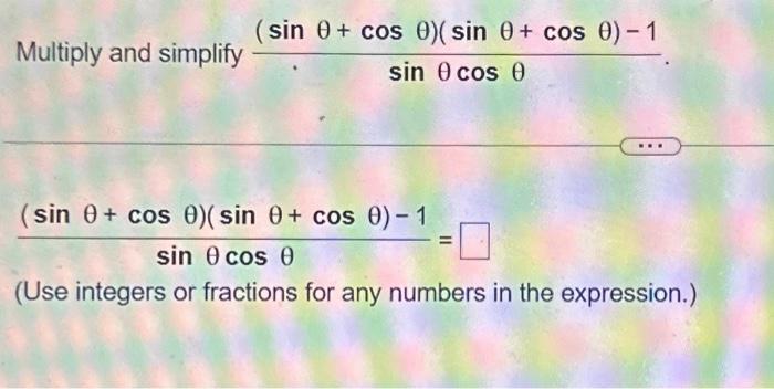Solved Multiply and simplify | Chegg.com