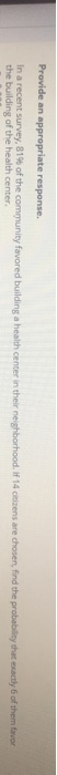Solved Provide An Appropriate Response In A Recent Survey Chegg solved-provide-an-appropriate-response-in-a-recent-survey-chegg