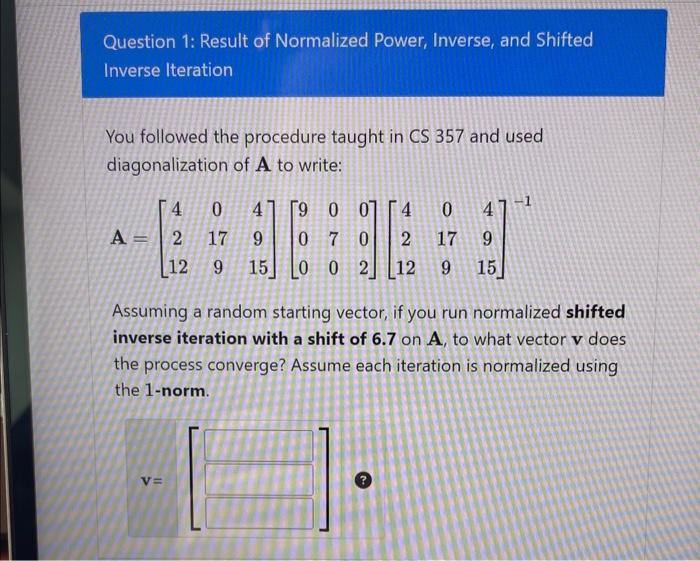 Solved Question 1: Result of Normalized Power, Inverse, and | Chegg.com