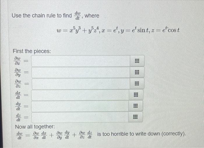 Solved Use the chain rule to find dw dt where 3 w = rºy? + | Chegg.com