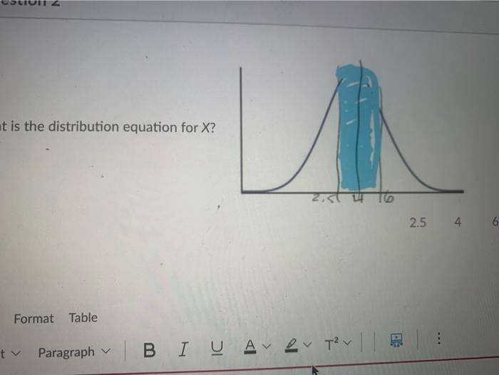 Solved Question 3 What is the distribution equation for X? х | Chegg.com
