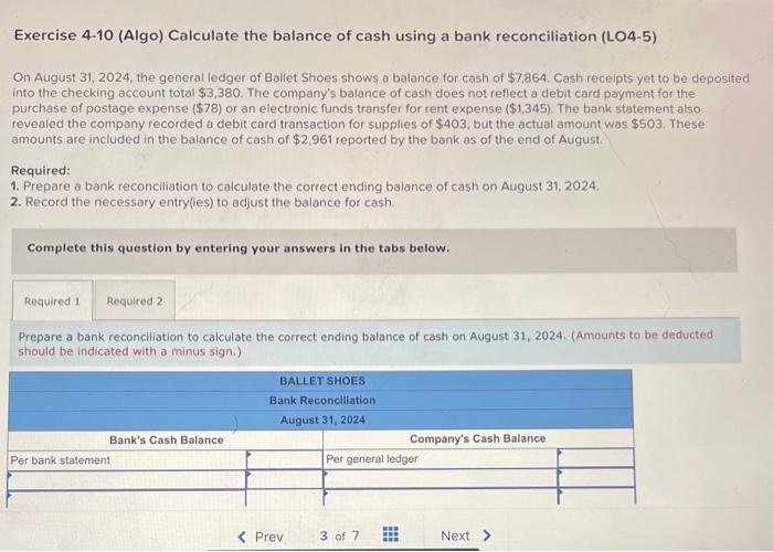 Solved Exercise 4-10 (Algo) Calculate the balance of cash | Chegg.com