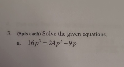 Solved (5pts each) ﻿Solve the given | Chegg.com