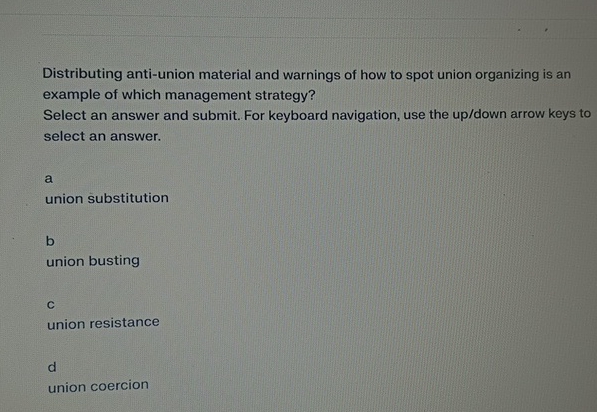 Solved Distributing anti-union material and warnings of how | Chegg.com