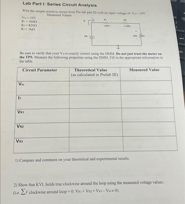 Lab Part I: Series Circuit Analysis Wire the simple | Chegg.com