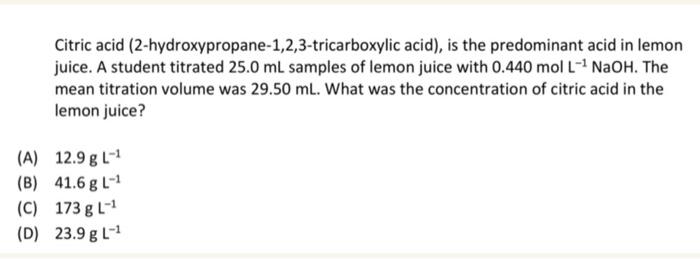 Solved Citric acid (2-hydroxypropane-1,2,3-tricarboxylic | Chegg.com