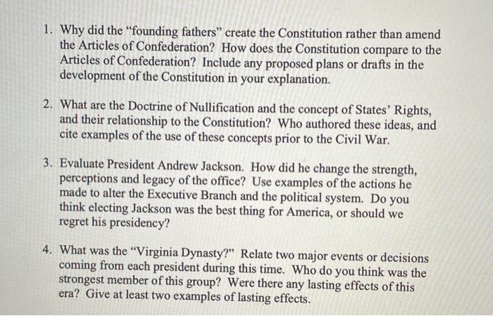 1. Why did the "founding fathers” create the | Chegg.com