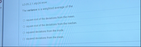Solved L0.05.2.1.stp24.w5wThe variance is a weighted average | Chegg.com