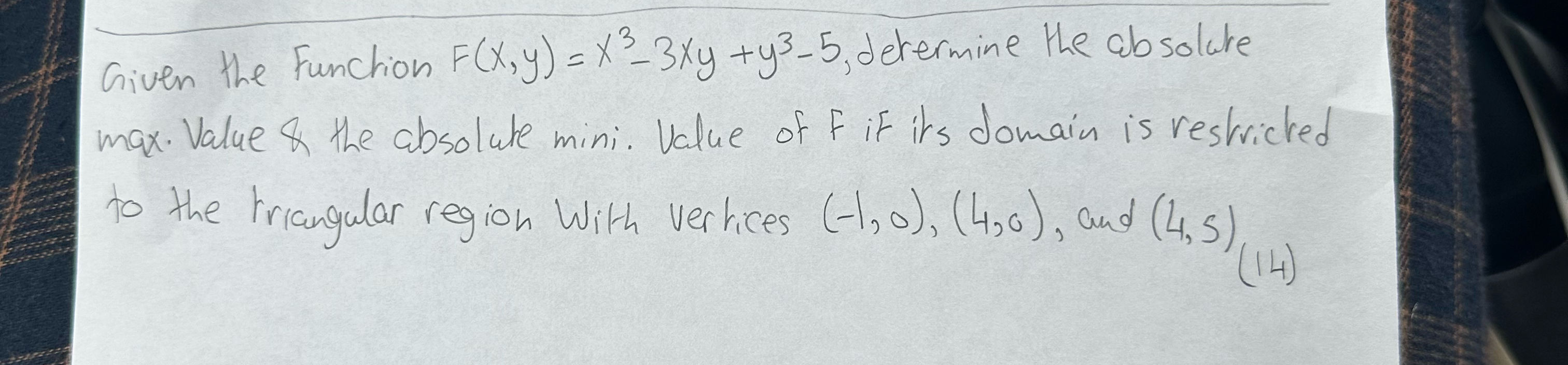Solved Given the Function F(x,y)=x3-3xy+y3-5, ﻿determine the | Chegg.com