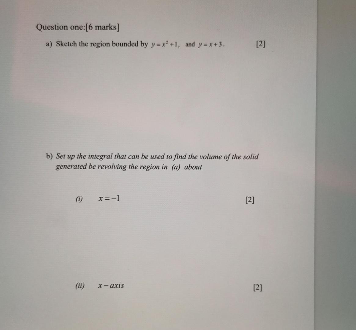 Solved Question one:[6 ﻿marks]a) ﻿Sketch the region bounded | Chegg.com