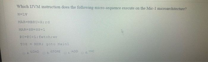 Solved Which IJVM instruction does the following | Chegg.com
