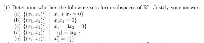 Solved 1 Determine Whether The Following Sets Form