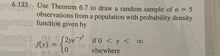 Solved Use Theorem 6.7 to draw a random sample of n=5 | Chegg.com