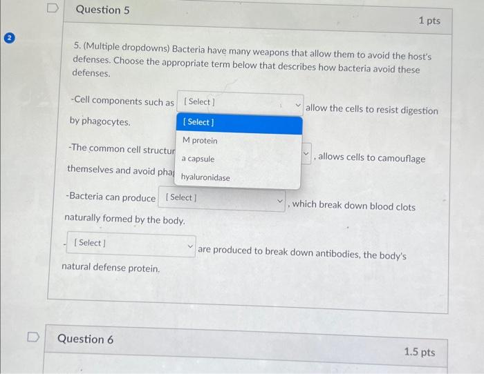 Solved 5. (Multiple dropdowns) Bacteria have many weapons | Chegg.com