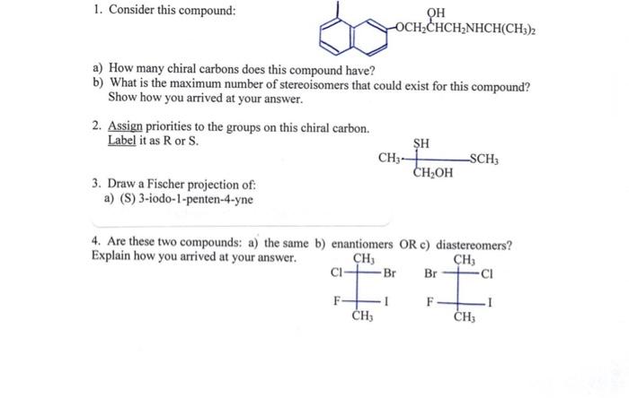 Solved 1. Consider this compound: OH OCH,CHCH2NHCH(CH3)2 a) | Chegg.com