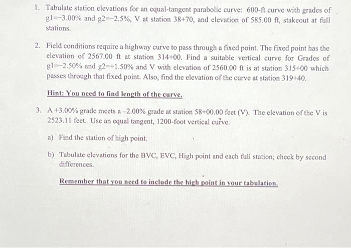 1. Tabulate station elevations for an equal-tangent | Chegg.com