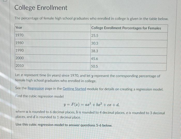 Solved College Enrollment The percentage of female high | Chegg.com