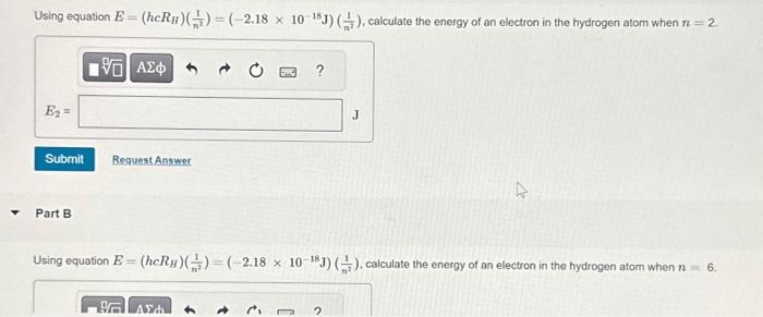 Solved Using equation E=(hcRH)(n21)=(−2.18×10−18 J)(n21), | Chegg.com