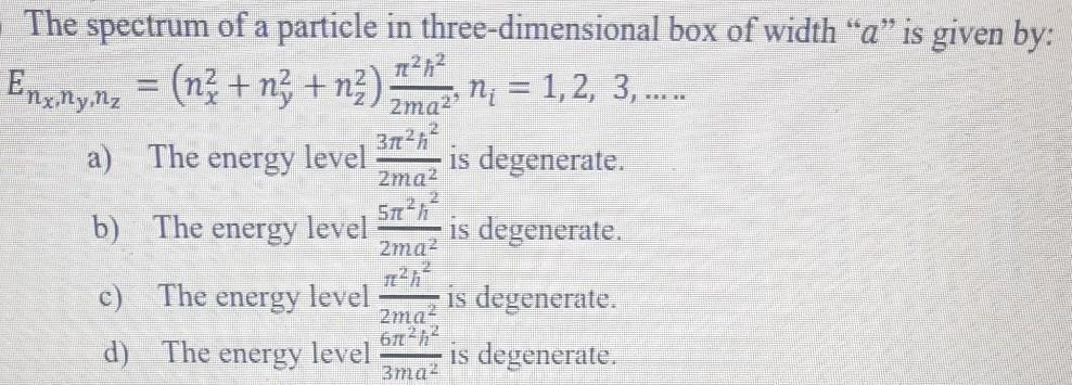 Solved The spectrum of a particle in three-dimensional box | Chegg.com