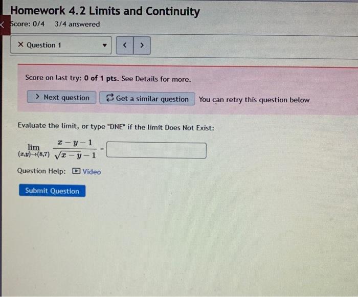 Solved Homework 4.2 Limits and Continuity Score: 0/43/4 | Chegg.com