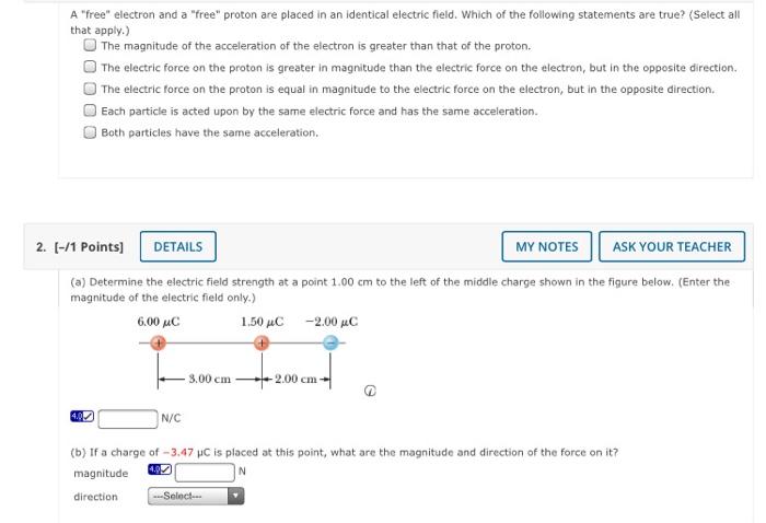 Solved A "free" electron and a "free" proton are placed in | Chegg.com