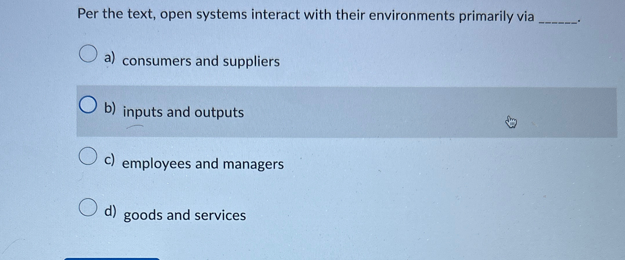 Solved Per the text, open systems interact with their | Chegg.com