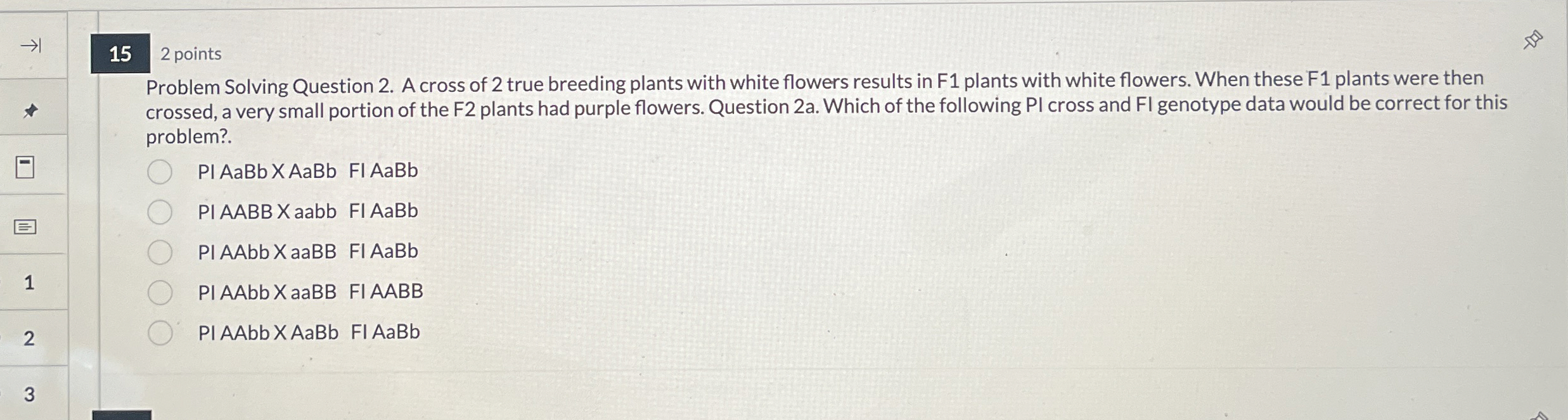 Solved 152 ﻿pointsProblem Solving Question 2. ﻿A cross of 2 | Chegg.com