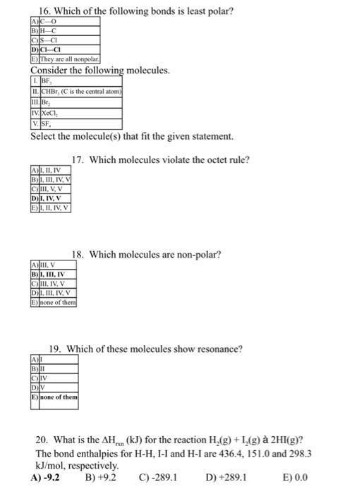 Solved Consider the following molecules. Select the | Chegg.com