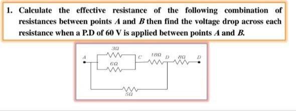 Solved 1. Calculate the effective resistance of the | Chegg.com