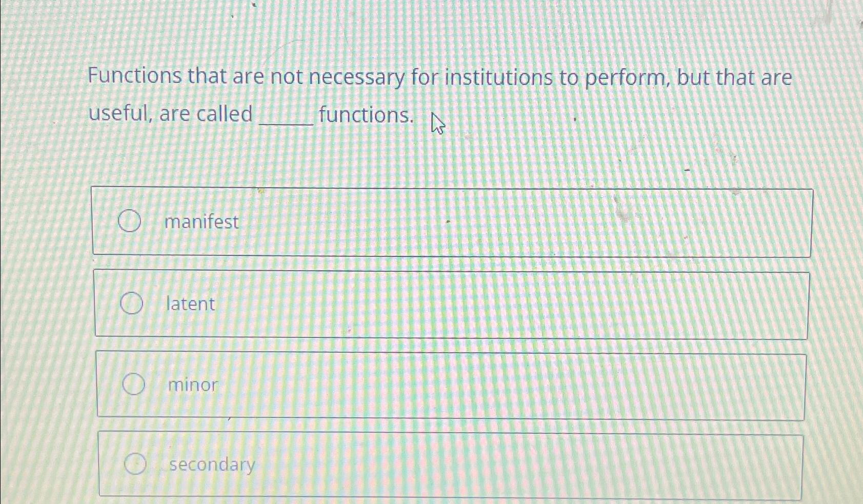 Solved Functions that are not necessary for institutions to | Chegg.com