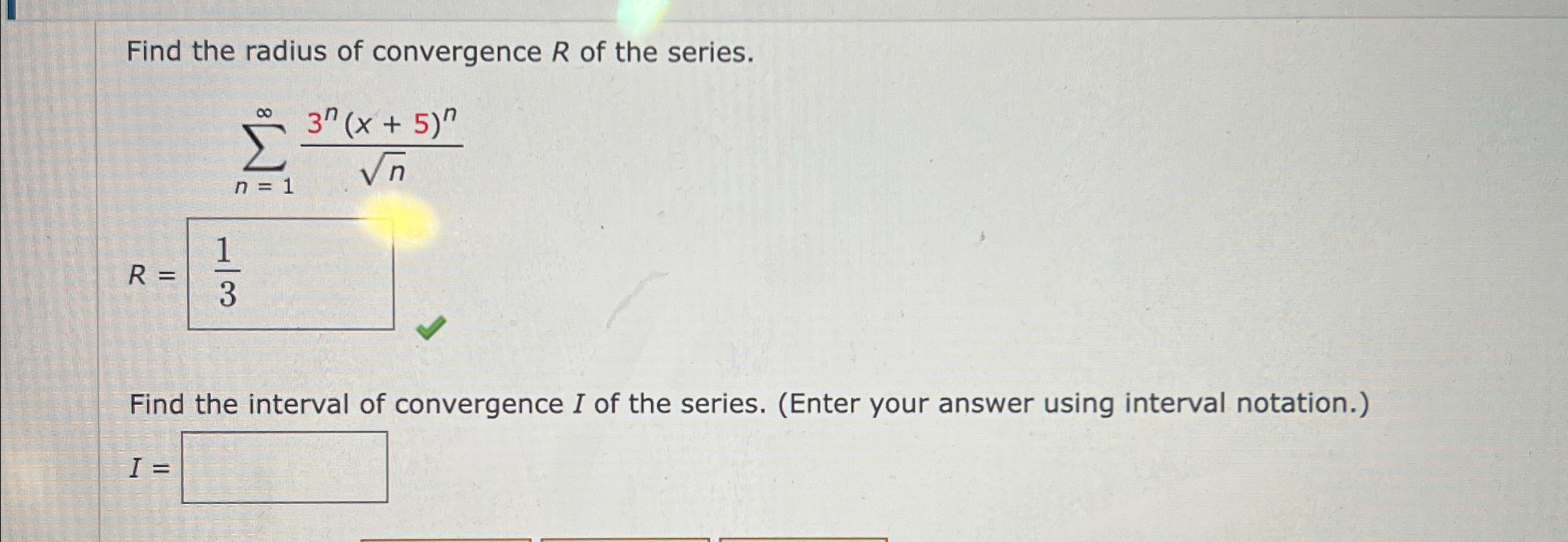 Solved Find the radius of convergence R ﻿of the | Chegg.com