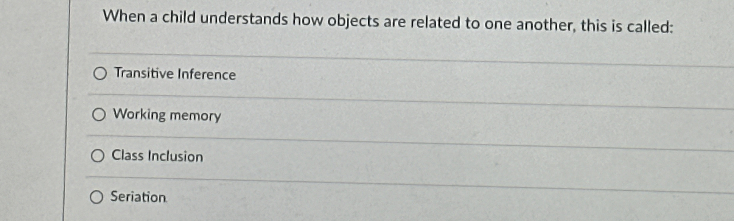 Solved When a child understands how objects are related to | Chegg.com