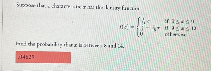 Solved Suppose that a characteristic x has the density | Chegg.com