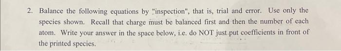 Solved 2. Balance the following equations by "inspection", | Chegg.com