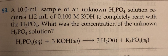 Solved 93. A 10.0-ml sample of an unknown H3PO4 solution re- | Chegg.com